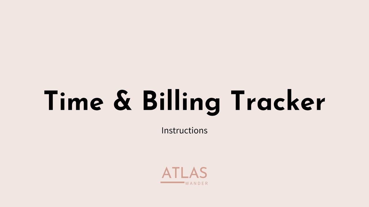 Time Billing Tracker Instructions Youtube