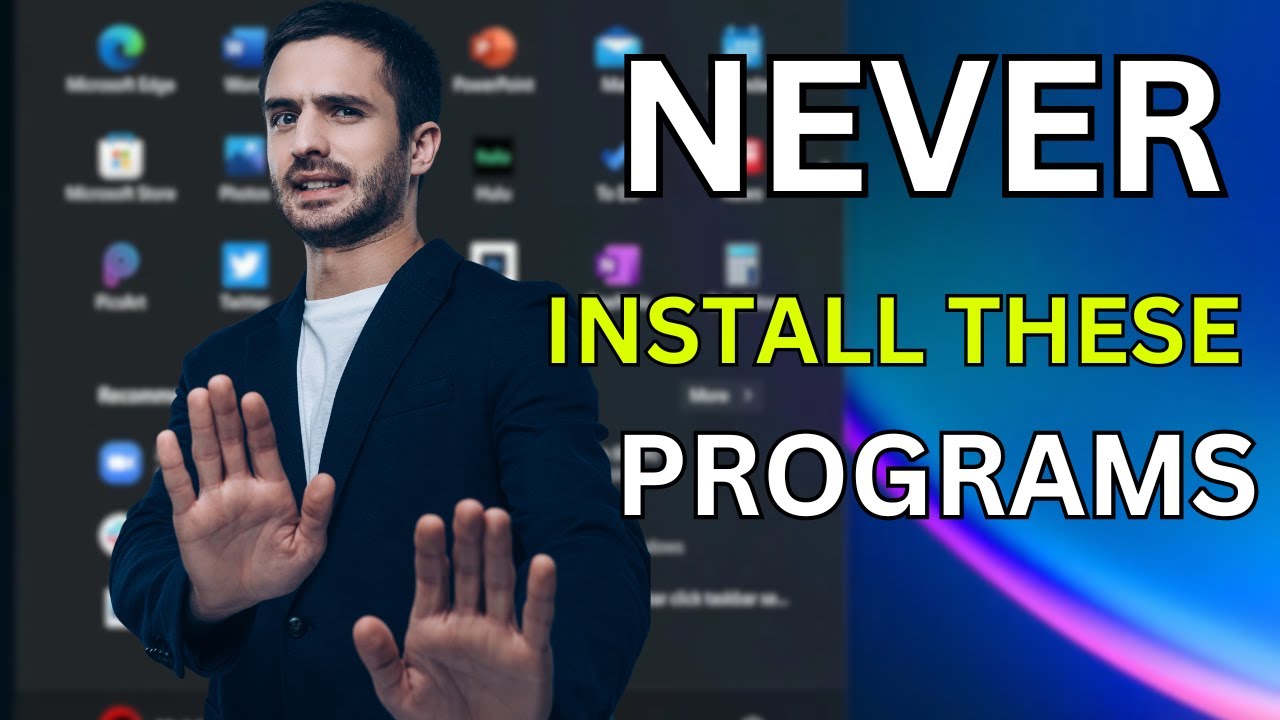 Never Install These Programs On Your Pc Youtube