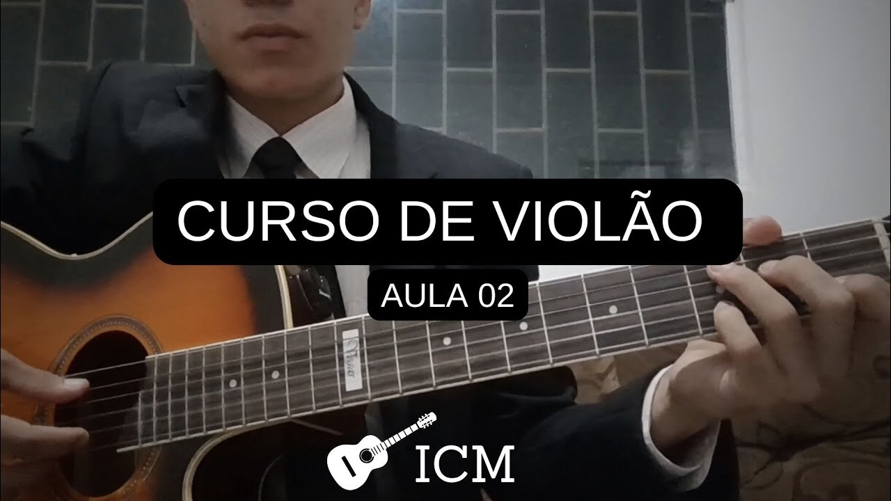 Curso De Violão Aula 02 Youtube