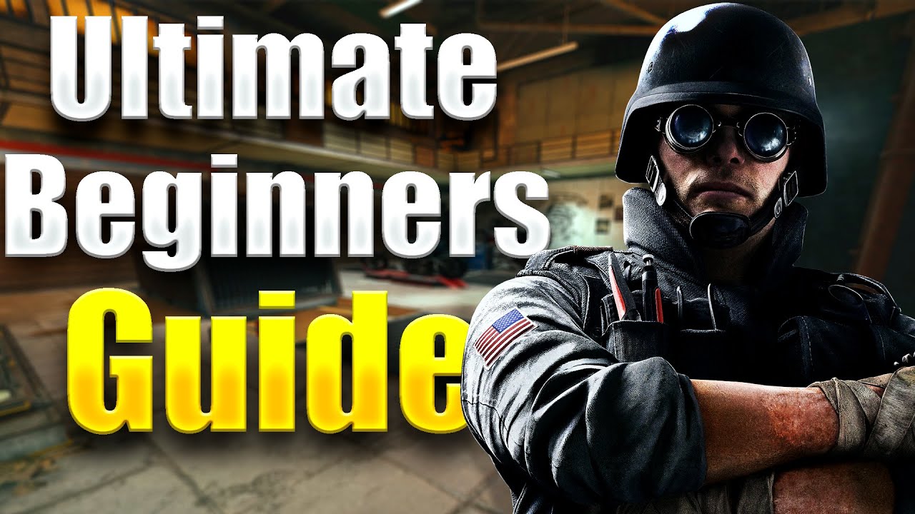 Rainbow Six Siege Beginner Guide 2021 At Evelyn Mcelroy Blog
