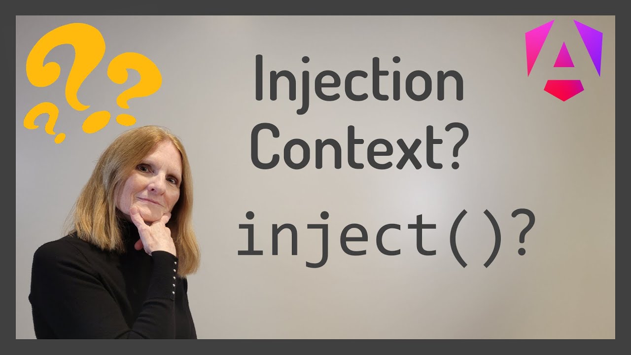 Angular Injection Context Explained Youtube