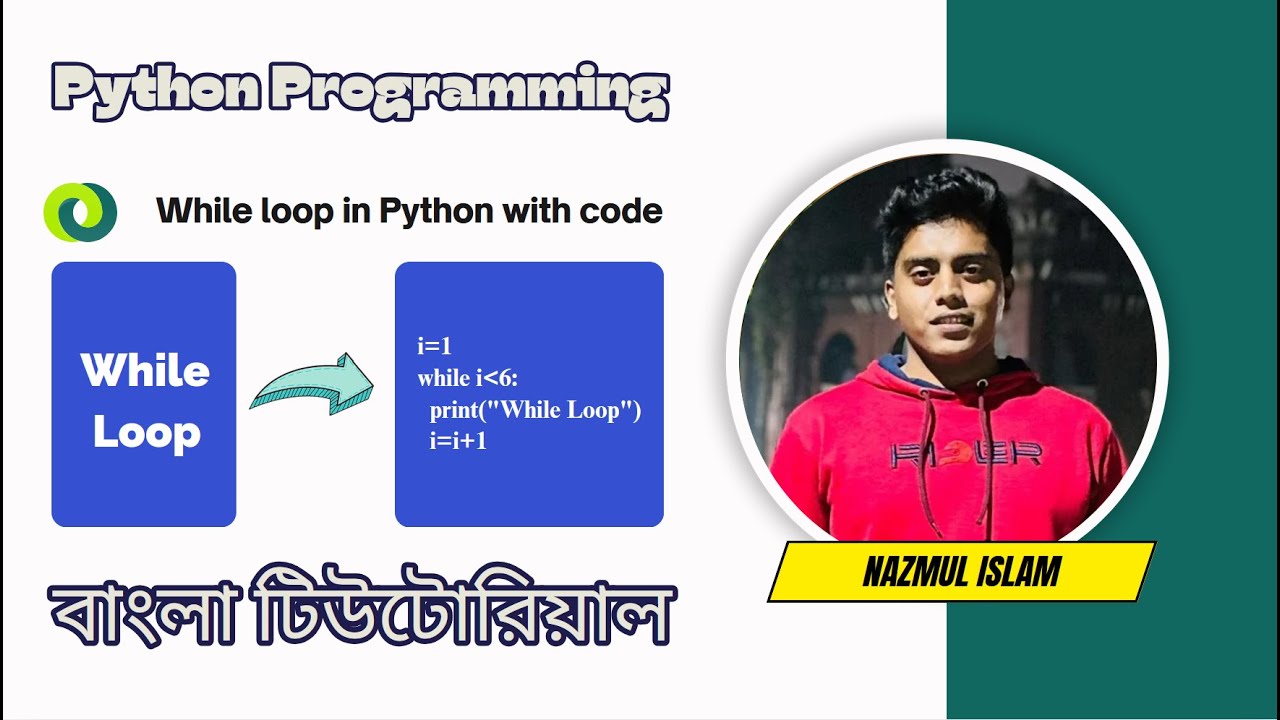 Python While Loop In Bangla а єа ѕа а ґа ё While а іа ѓа є а а ё а а ѕа а іа ѕ How To Write