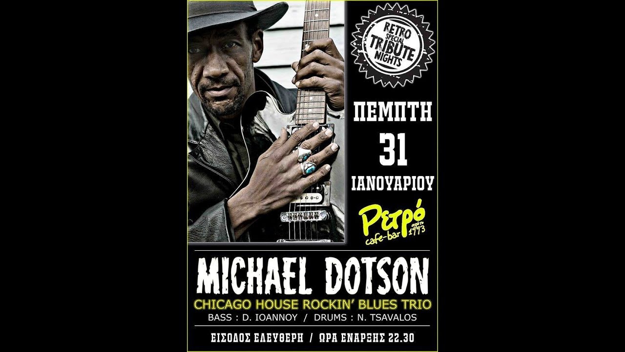 Michael Dotson Chicago House Rocking Blues Trio Youtube