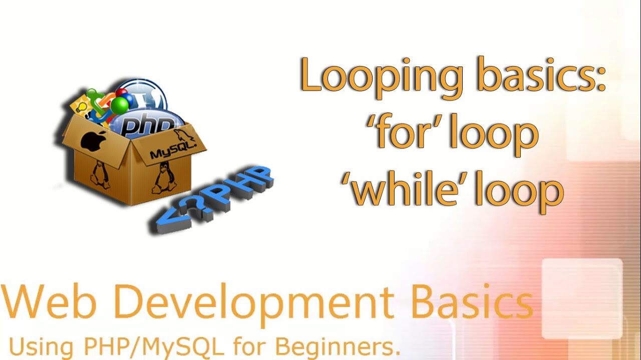 6 Web Development Basics Php Loops Youtube