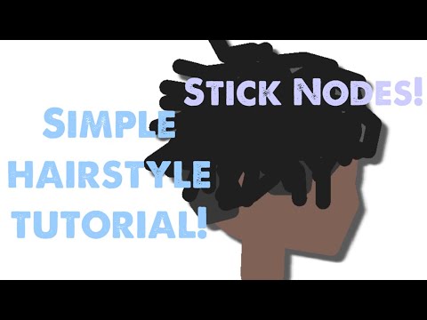 Stick Nodes Tutorial How To Make Hair Head Boys Hairstyle Tutorial