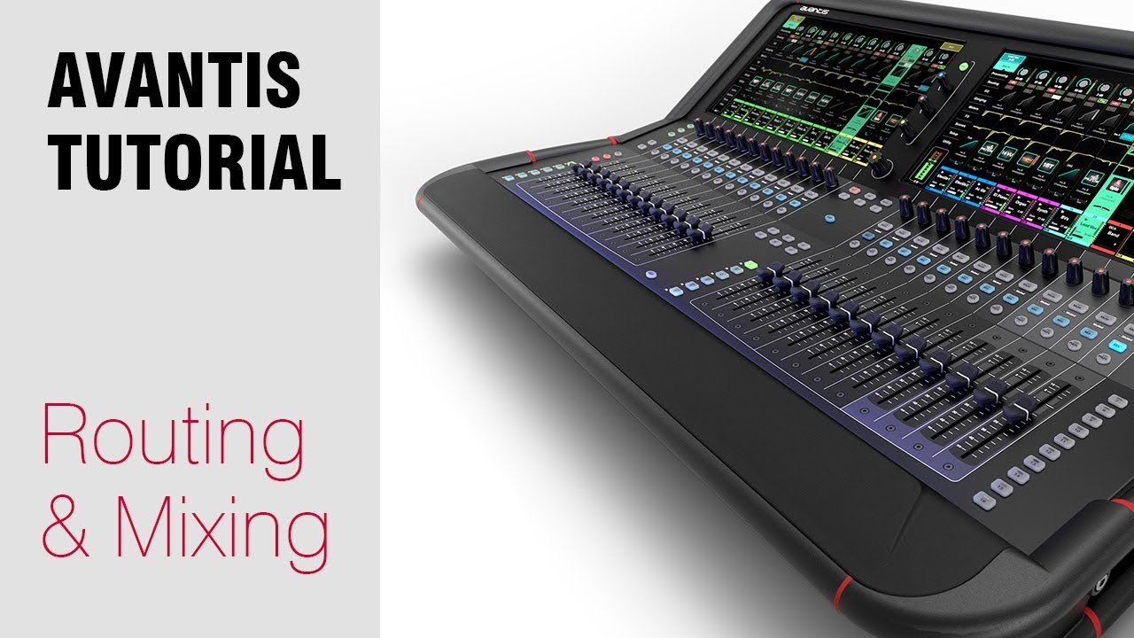 Avantis Tutorial Routing Mixing Youtube