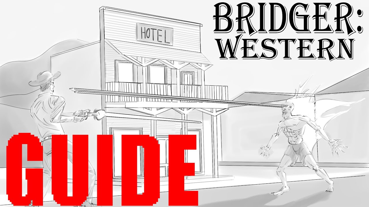 Roblox The Ultimate Bridger Western Guide For Beginners Youtube