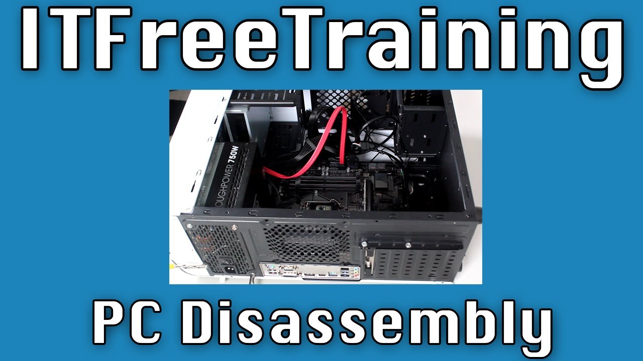Pc Disassembly Youtube
