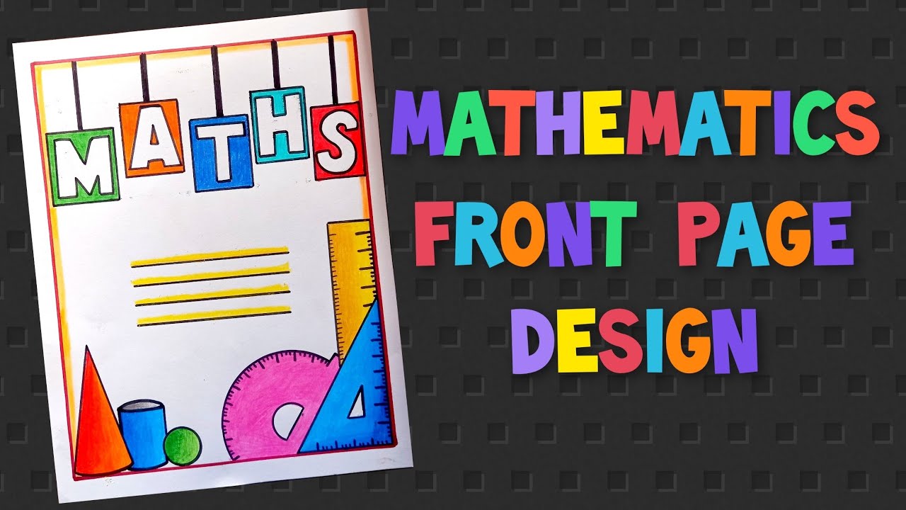 Front Page Design Of Maths Project Easy Maths Front Page Design Maths