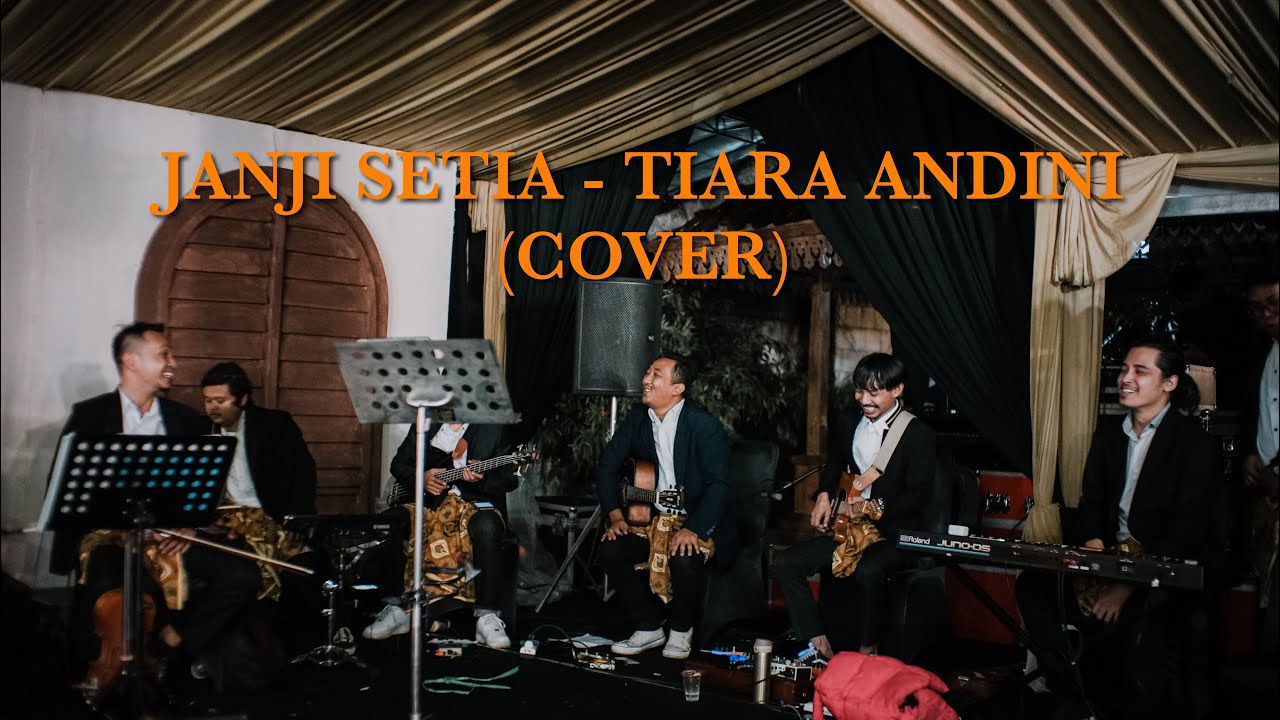 Janji Setia Tiara Andini Live Cover Youtube
