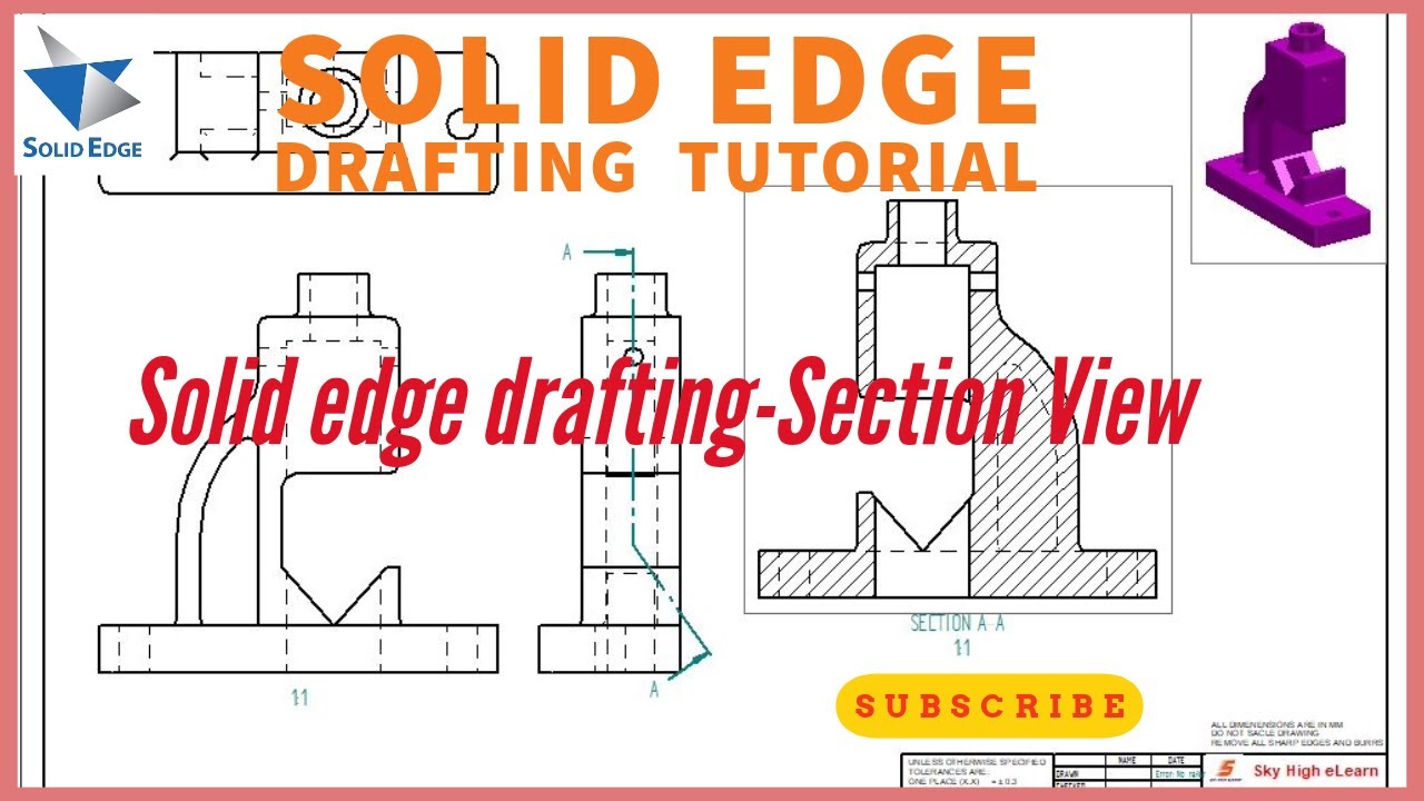 Solid Edge Drafting Tutorial For Beginners Solid Edge Section View