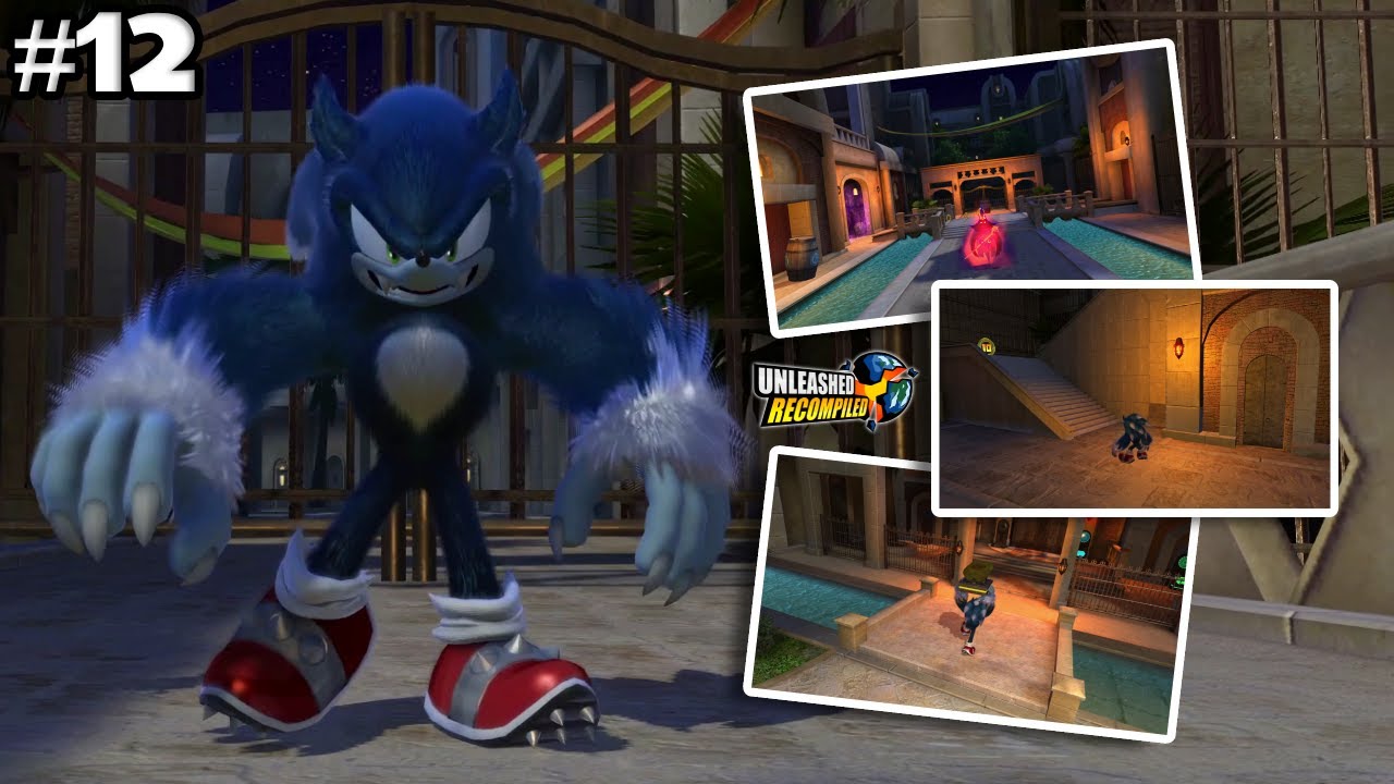 The Worst Level In The Game Sonic Unleashed Recompiled Episode 12