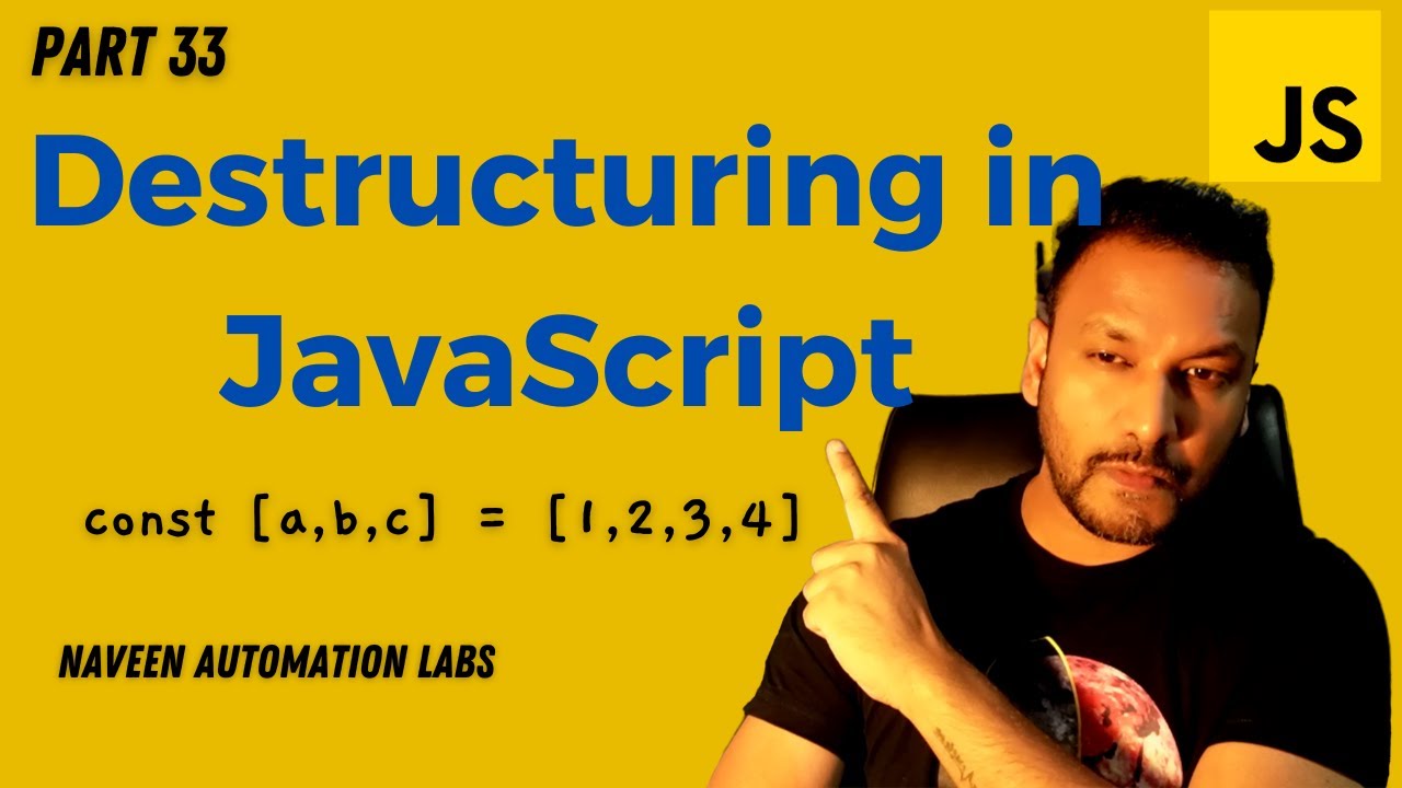 33 Destructuring In Javascript Youtube