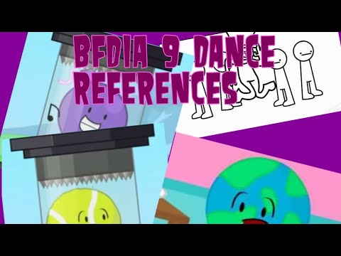 Bfdia 9 Dances And Their References Youtube