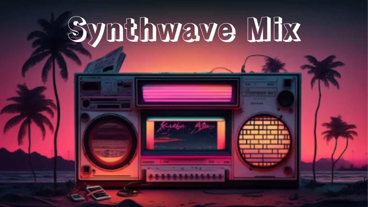 Best Synthwave Mix Synthwave Chillwave Retrowave Youtube