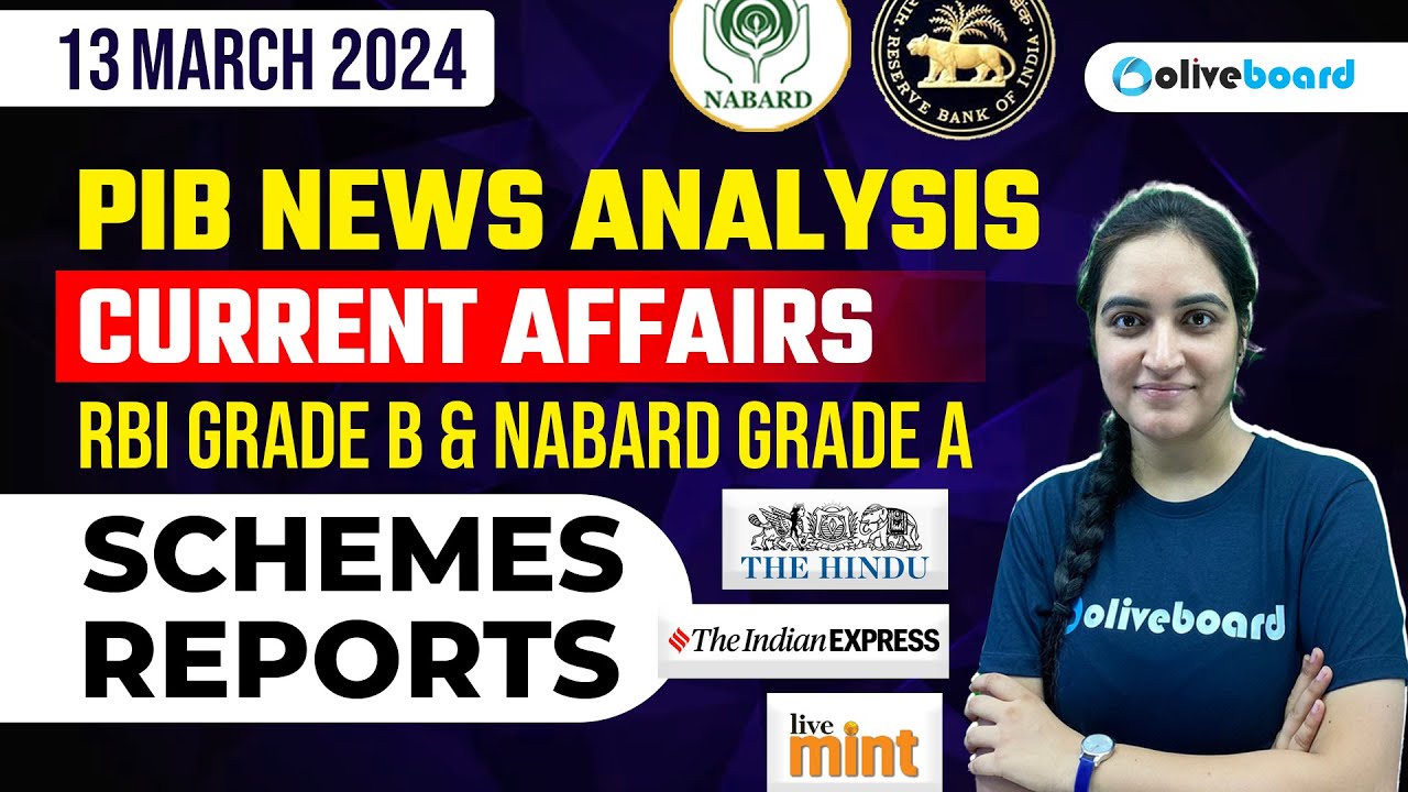 13 March 2024 Pib News Analysis For Rbi Grade B Nabard Grade A