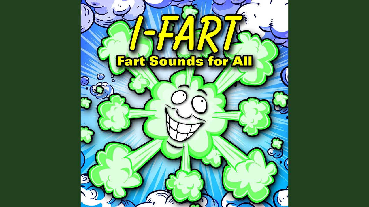 Bubble Farts Youtube