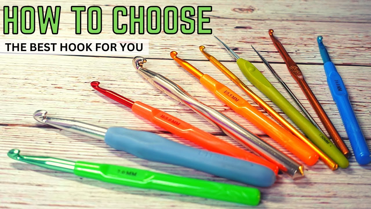 Best Crochet Hook To Use As A Beginner Choose The Right Crochet Hook