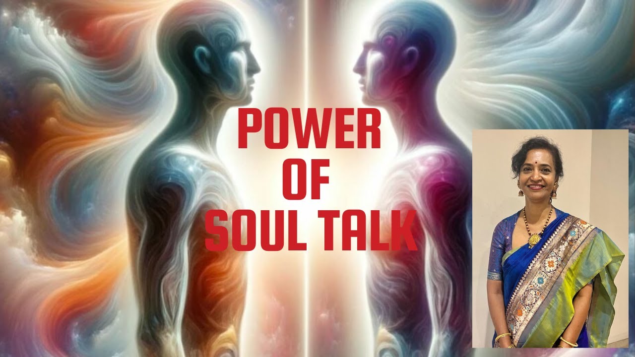 Soul Talk How To Do Soul Talk Ways To Do Soul Talk By Anumaa