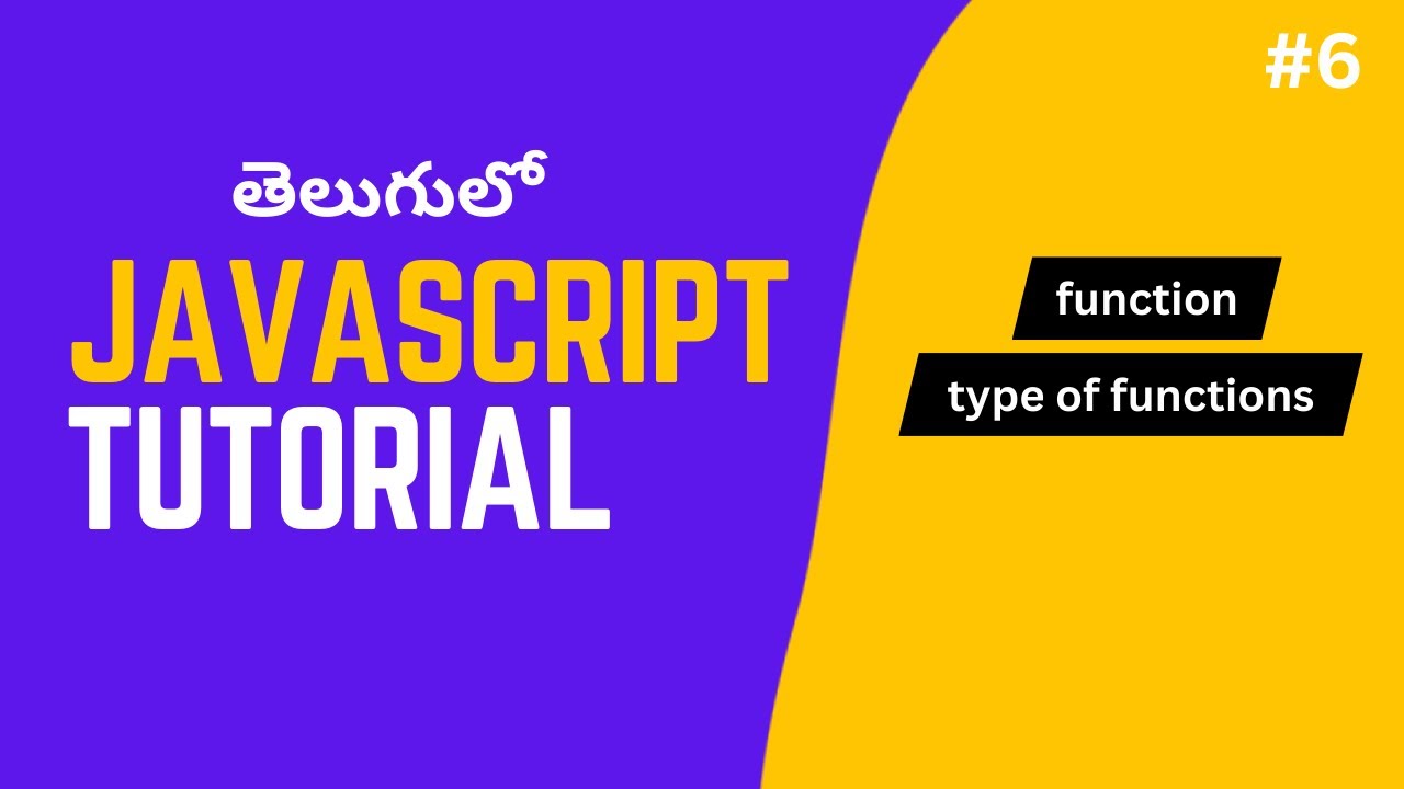 Functions In Javascript Javascript Tutorials For Beginners 06 Youtube