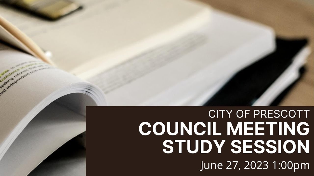 City Council Study Session June 27 2023 Youtube