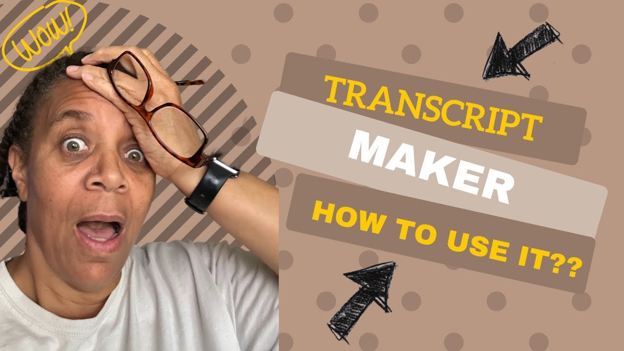 Transcript Maker How To Use It Youtube