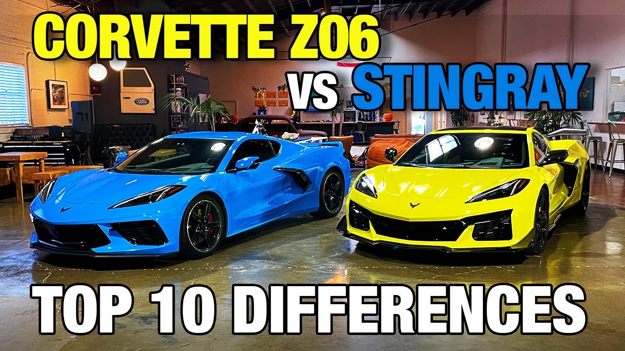 Chevy Corvette Z06 Vs Stingray Top 10 Differences Between The 2023