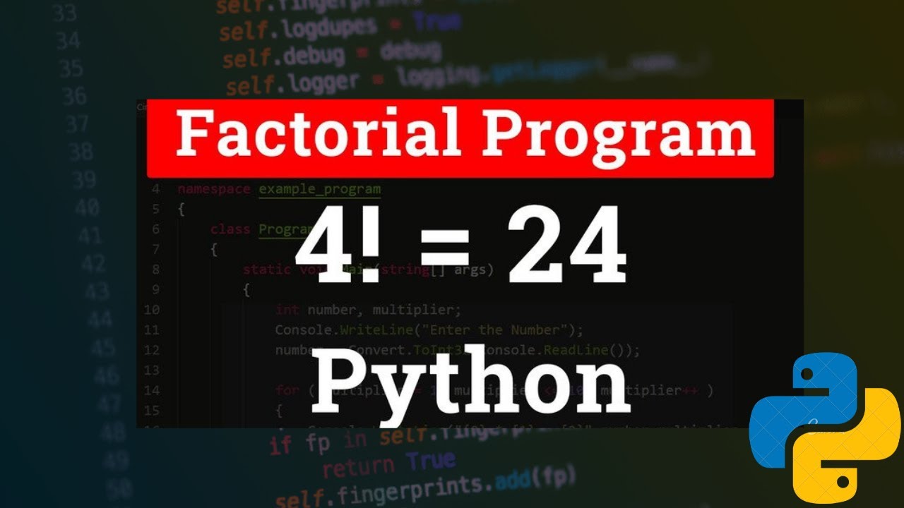 Python Tutorial For Beginners Factorial Part 1 Youtube