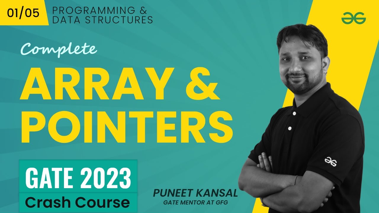 Array Pointers Programming Data Structures Gate 2023 Crash