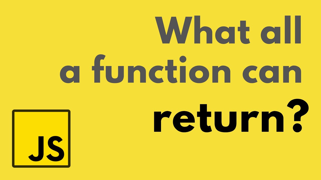 Javascript Return Function Youtube