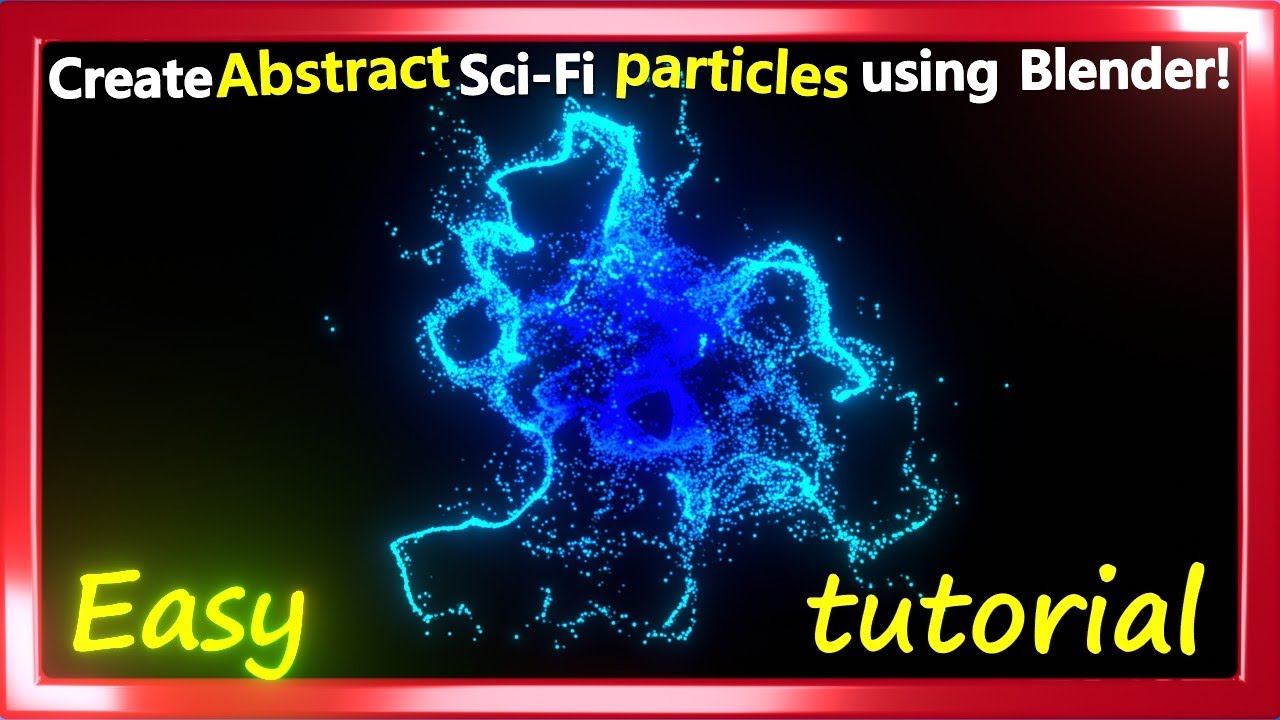 How To Create Abstract Sci Fi Particles Using Blender 3 2 10 Minutes