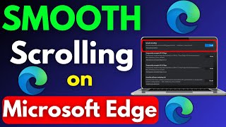 Microsoft Edge Scrolling Speed – QGWR