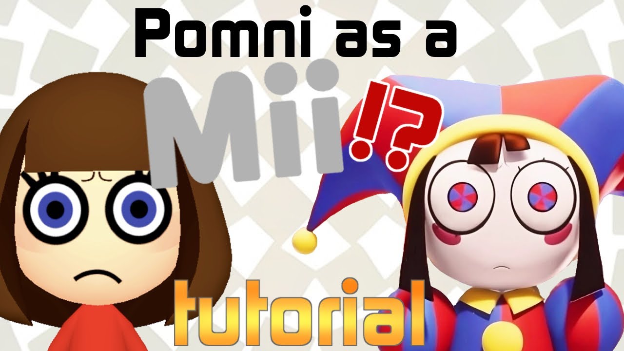 How To Make A Pomni Tadc Mii As A Mii Ep 4 Youtube