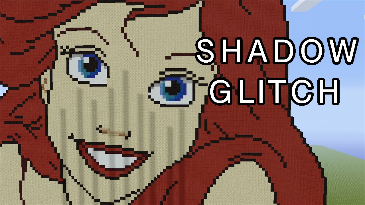 Minecraft Pixel Art Shadow Glitch Youtube