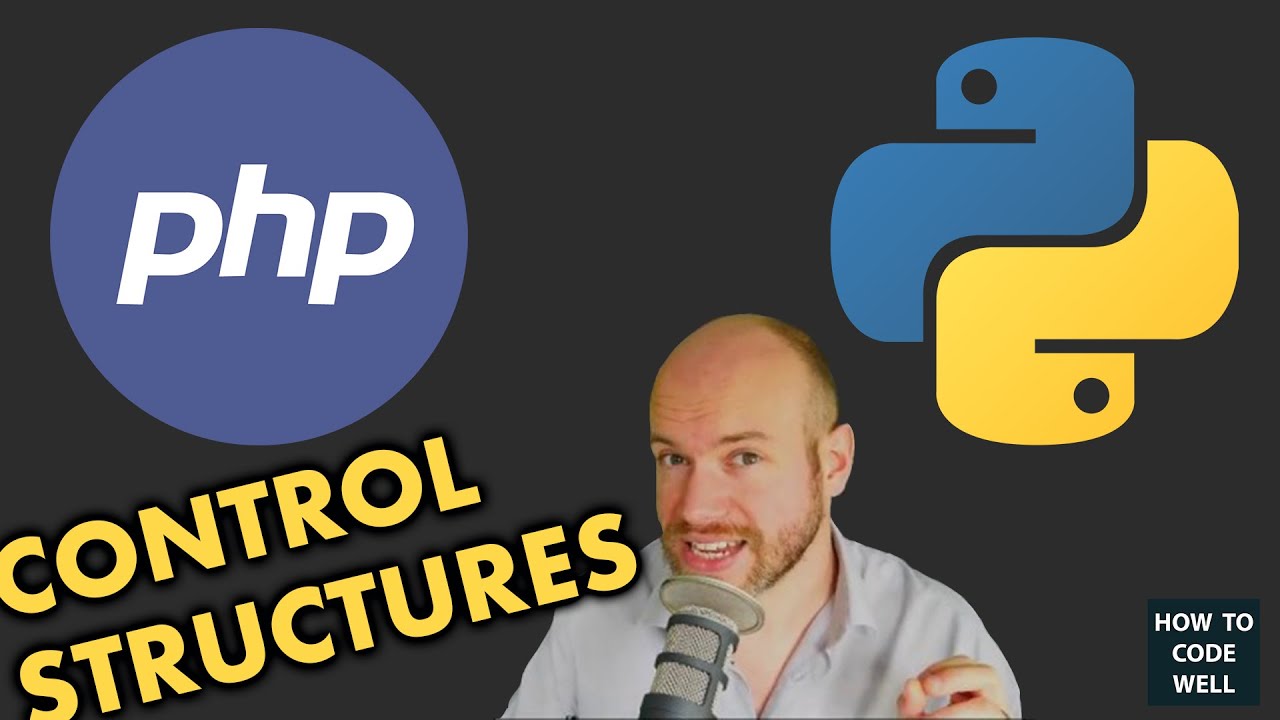 Python Vs Php Control Structures Programming Tutorial Youtube