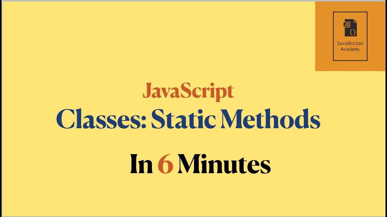 Javascript Classes Static Methods Youtube