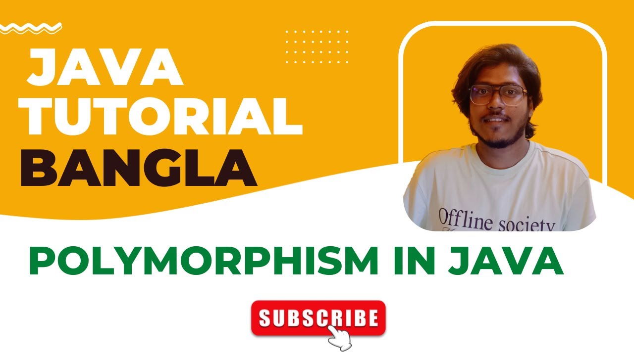 Java Bangla Tutorials 43 Java Oop Bangla Tutorials Polymorphism In