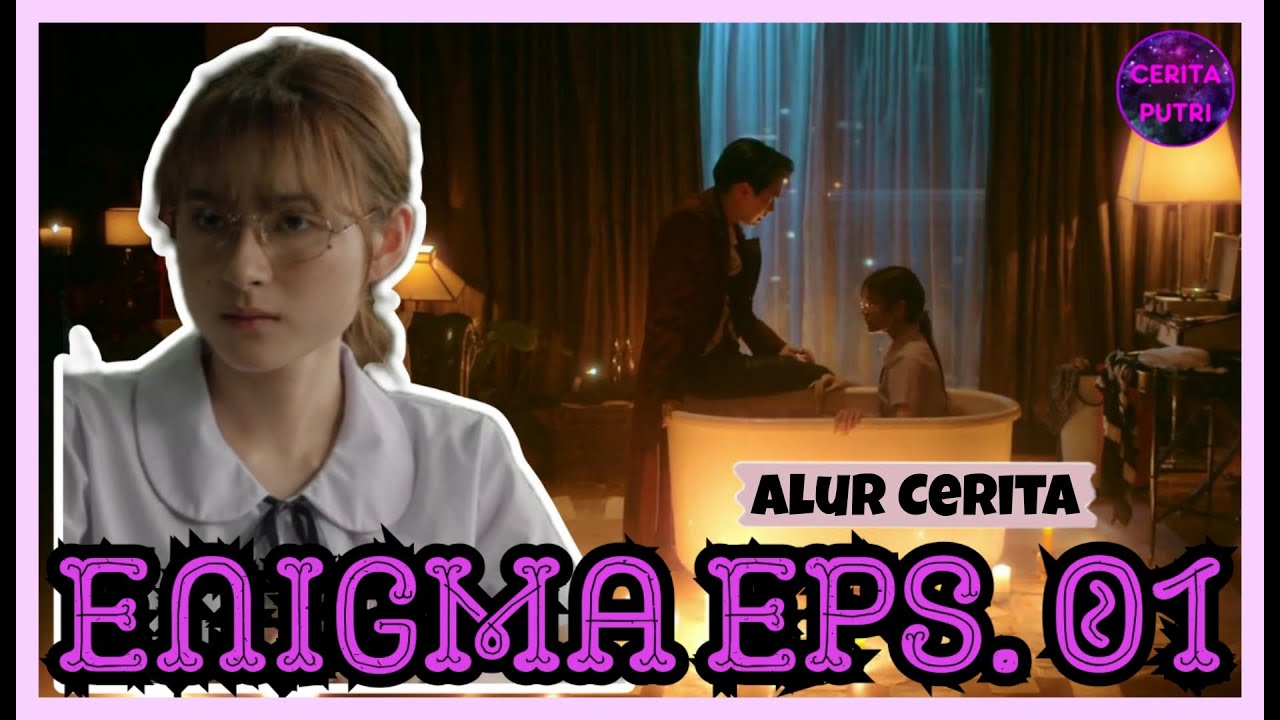 Enigma Eps 01 Alur Cerita Youtube