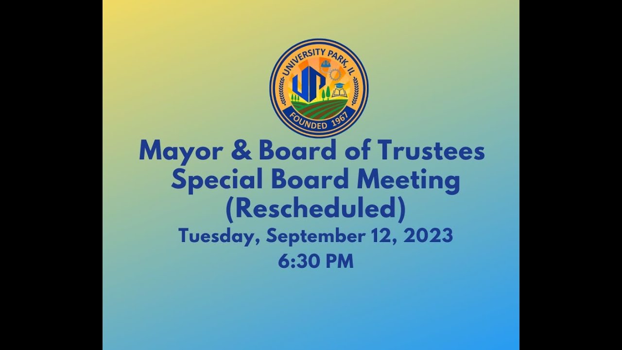 Mayor Board Of Trustee Special Board Meeting September 12 2023