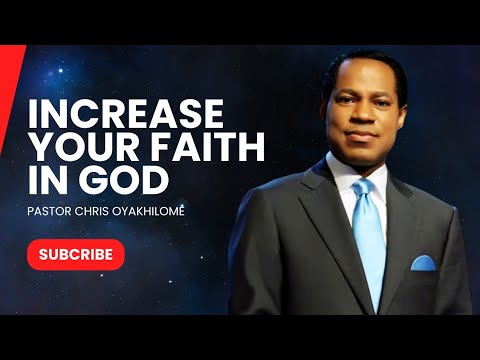 Pastor Chris Oyakhilome Teaching On Faith Youtube