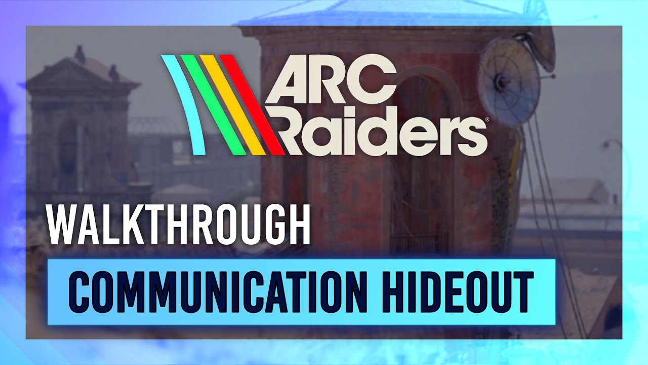 Communication Hideout Quest Guide Walkthrough Arc Raiders Youtube