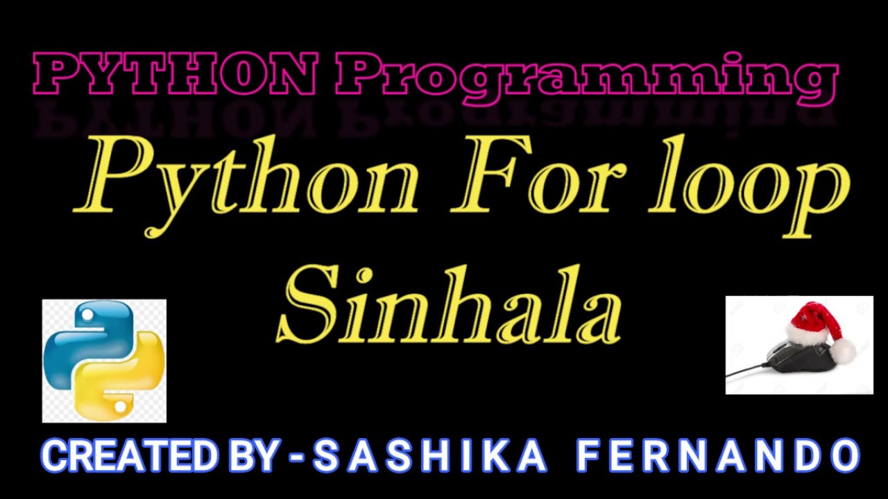 Python For Loop Sinhala Youtube