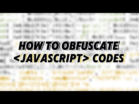 How To Obfuscate A Javascript Code Youtube