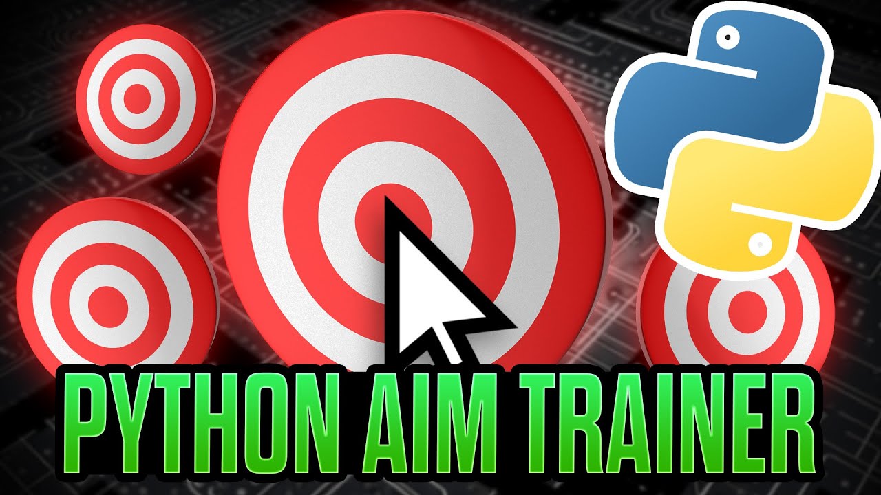 Awesome Intermediate Python Project Building An Aim Trainer Youtube