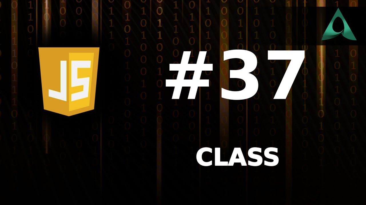 37 Javascript Class Javascript Tutorials For Beginners To