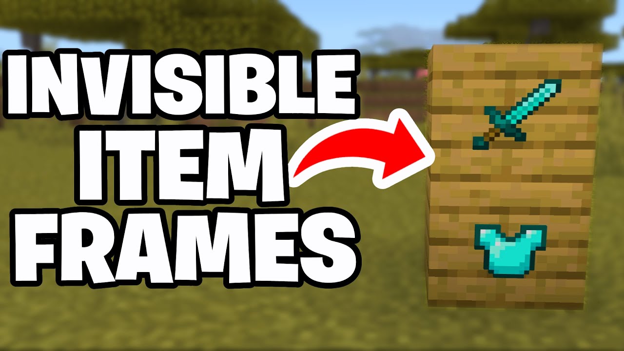 How To Get Invisible Item Frames In Minecraft Bedrock Youtube