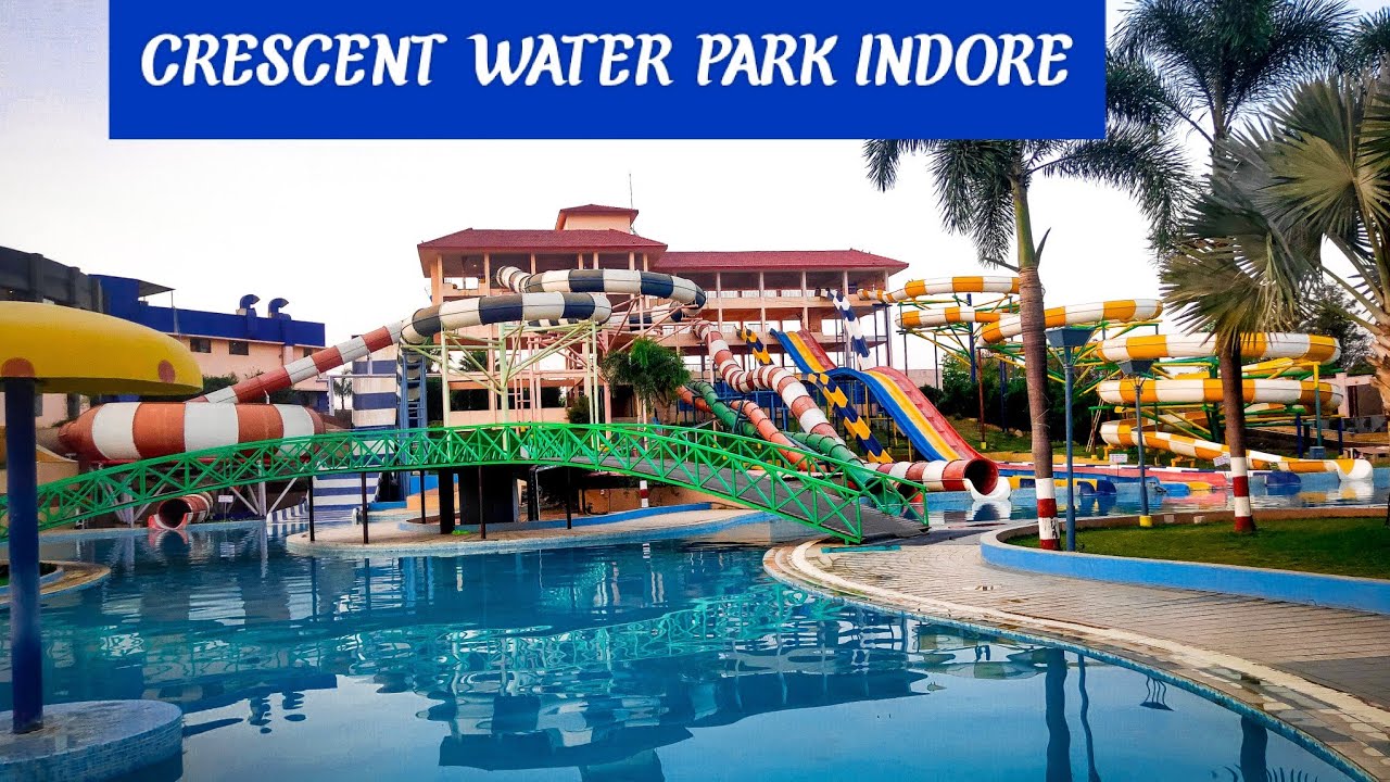 Crescent Water Park Indore Entry Fees 599 And 699rupees Youtube