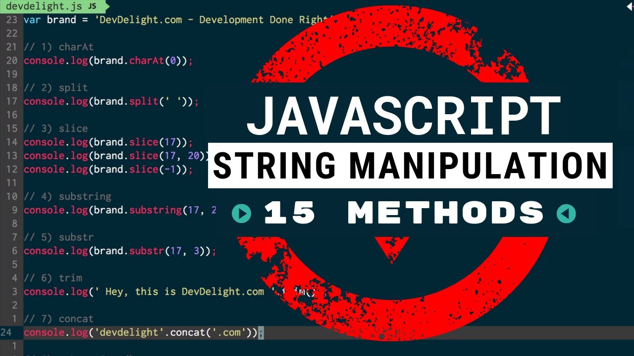 Javascript Tutorial For Beginners 15 String Manipulation Methods Youtube