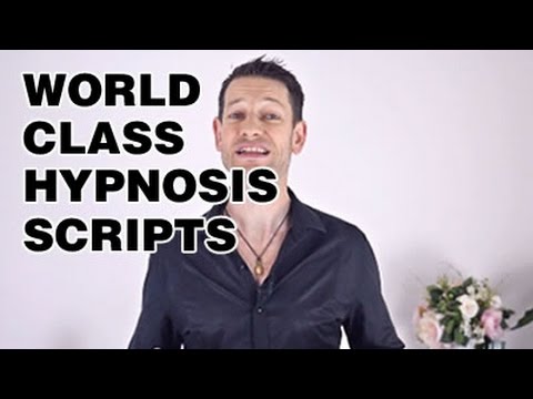 World Class Hypnosis Scripts How To Write High Quality Hypnosis
