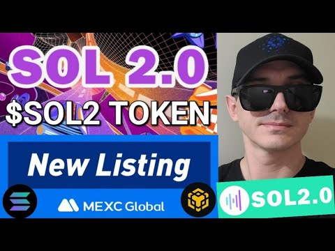 Sol2 Sol2 0 Token Crypto Coin How To Buy Sol2 Mexc Global Bnb Bsc